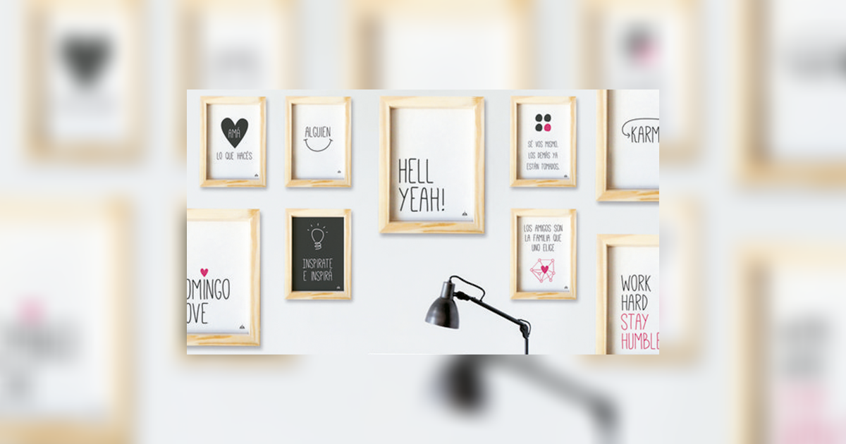 Siete ideas para decorar con pensamientos positivos tu casa