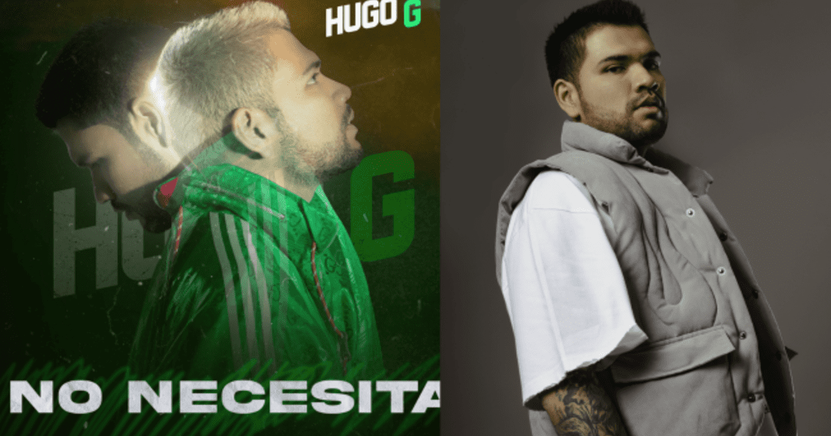 Hugo G le canta al empoderamiento femenino con su nuevo tema ‘No necesita’