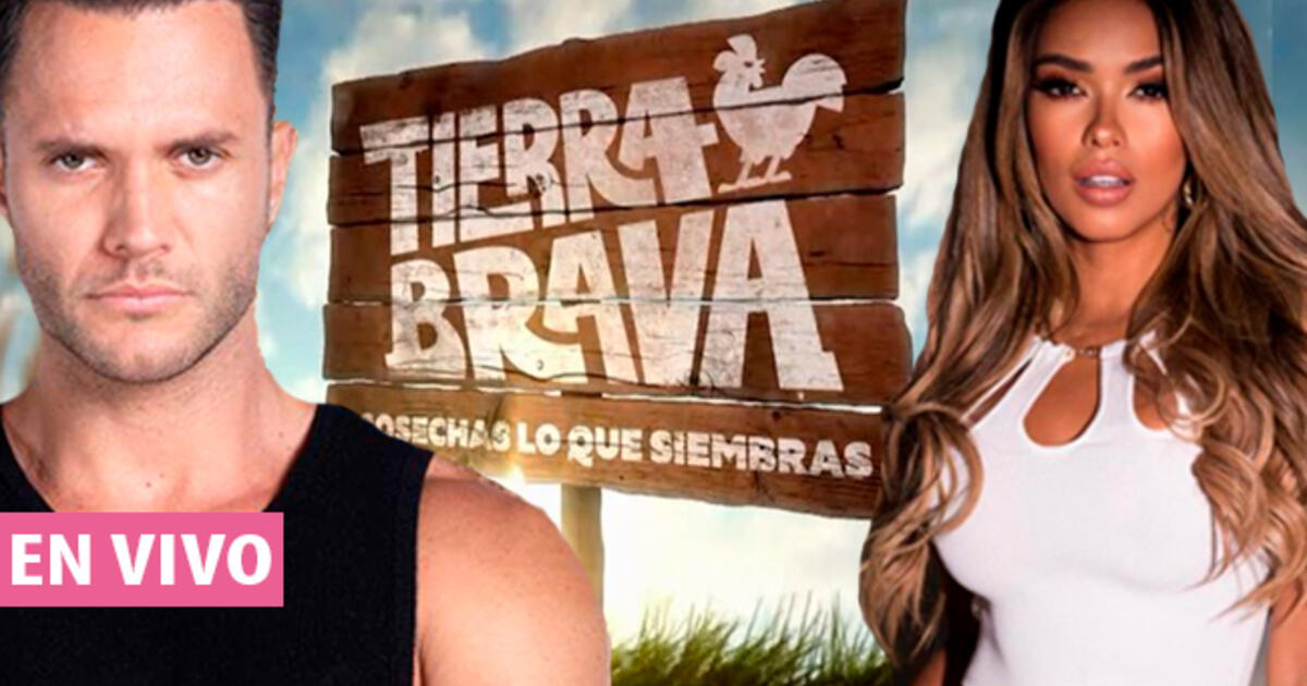 'Tierra brava' [EN VIVO]: dónde ver el reality chileno, horario ...