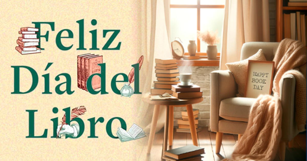 Día del libro: 100 frases INSPIRADORAS y CÉLEBRES para publicar en ...
