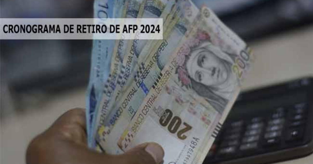 Cronograma de retiro de AFP 2024 [OFICIAL]: SBS publica FECHAS para solicitar las 4 UIT