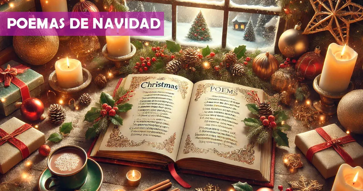 Poemas de Navidad cortos y bonitos: los mejores versos para dedicar en ...