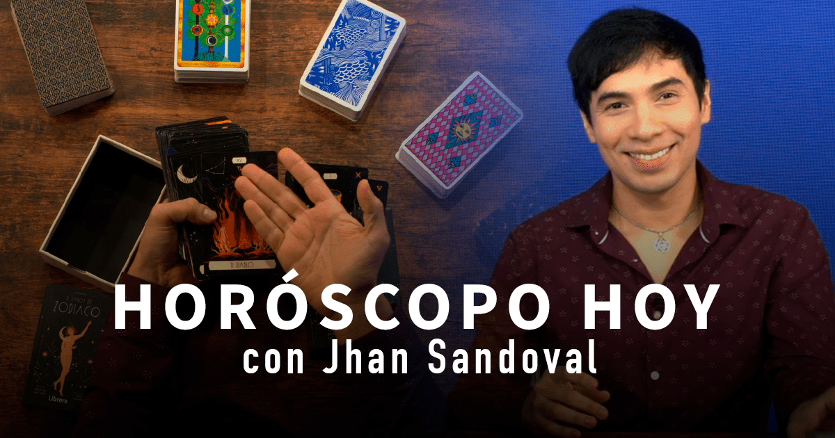 Horóscopo de HOY sábado 28 de diciembre 2024 con Jhan Sandoval: NO lo ...