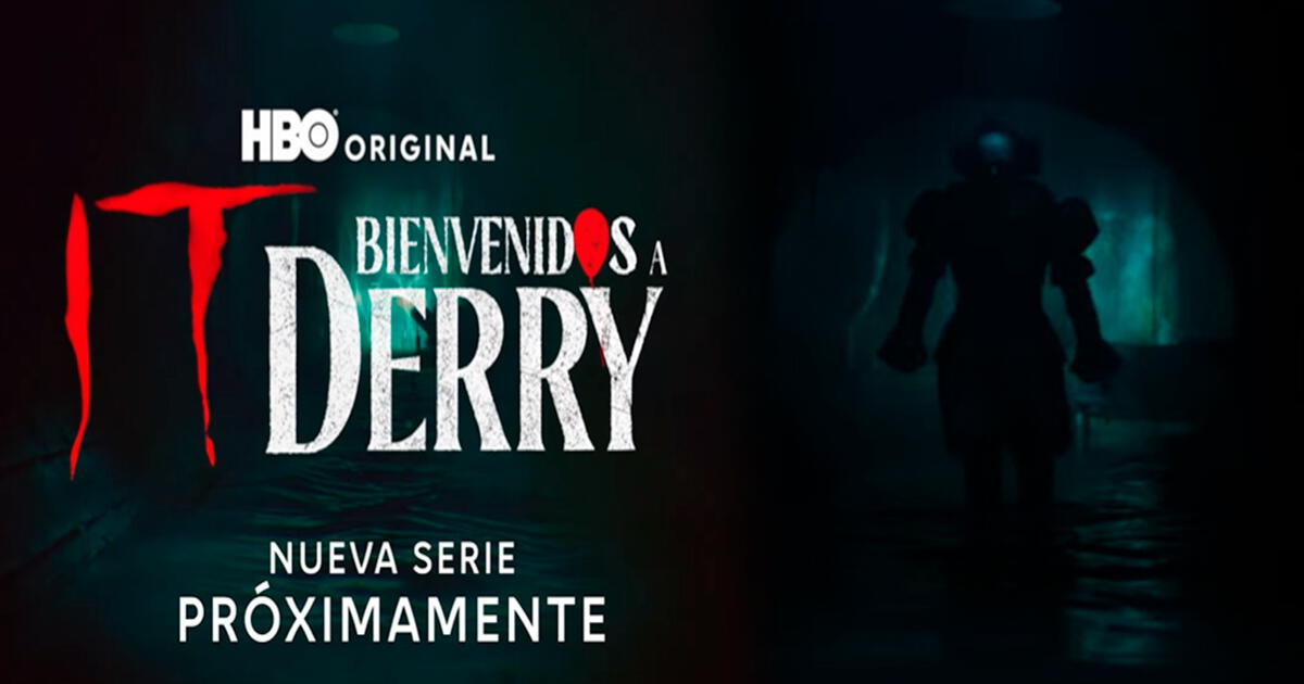 ¡Volvió Pennywise! Este es el tráiler de "It: Bienvenidos a Derry", serie que revivirá al ...