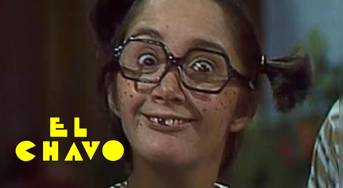 El chavo del 8 y el día que dijo cómo se llama la Chilindrina: viste ...